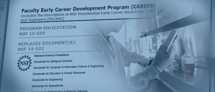 NSF CAREER Proposals Due in July | News & Communications | Research ... NSF CAREER Proposals Due in July | News & Communications | Research ...